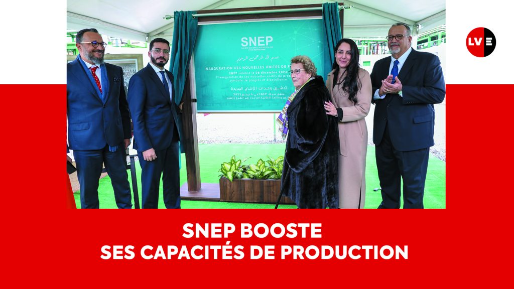 Vidéo. SNEP inaugure ses nouvelles capacités industrielles - La Vie éco