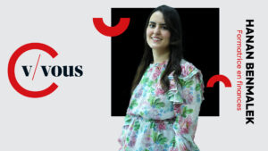 CV, c’est vous ! Ep-65. Hanan Benmalek, cadre supérieur à la TGR et ...